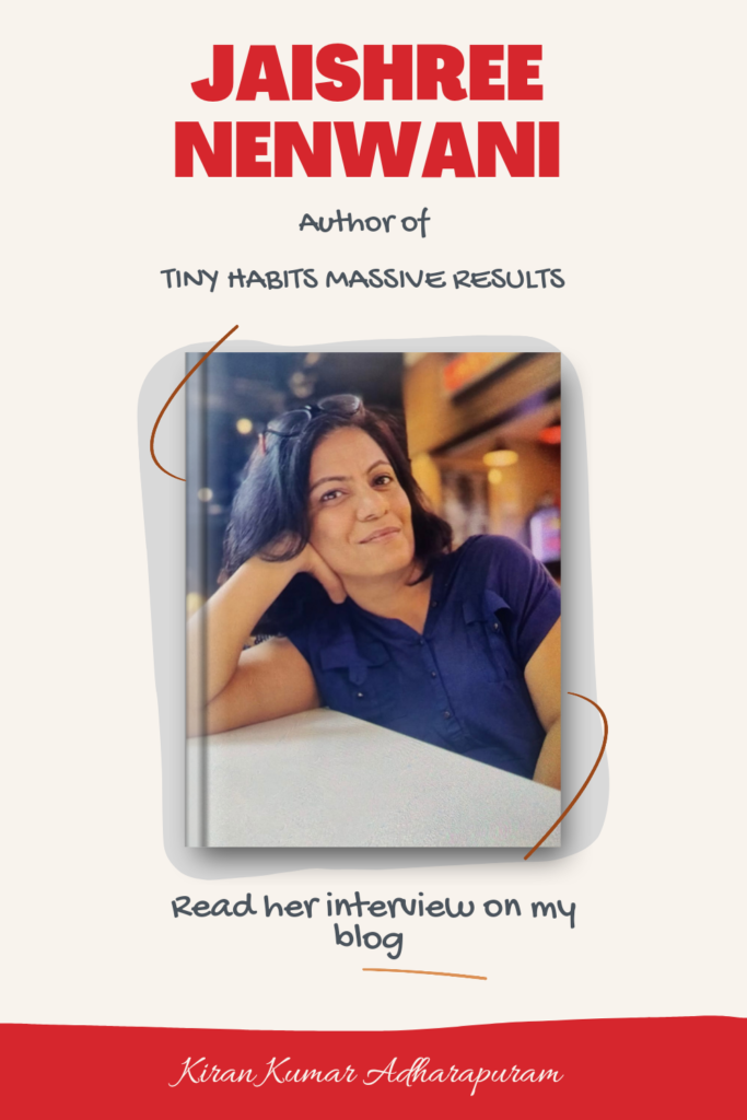 Author Interview || Jaishree Nenwani - Kiran Kumar Adharapuram