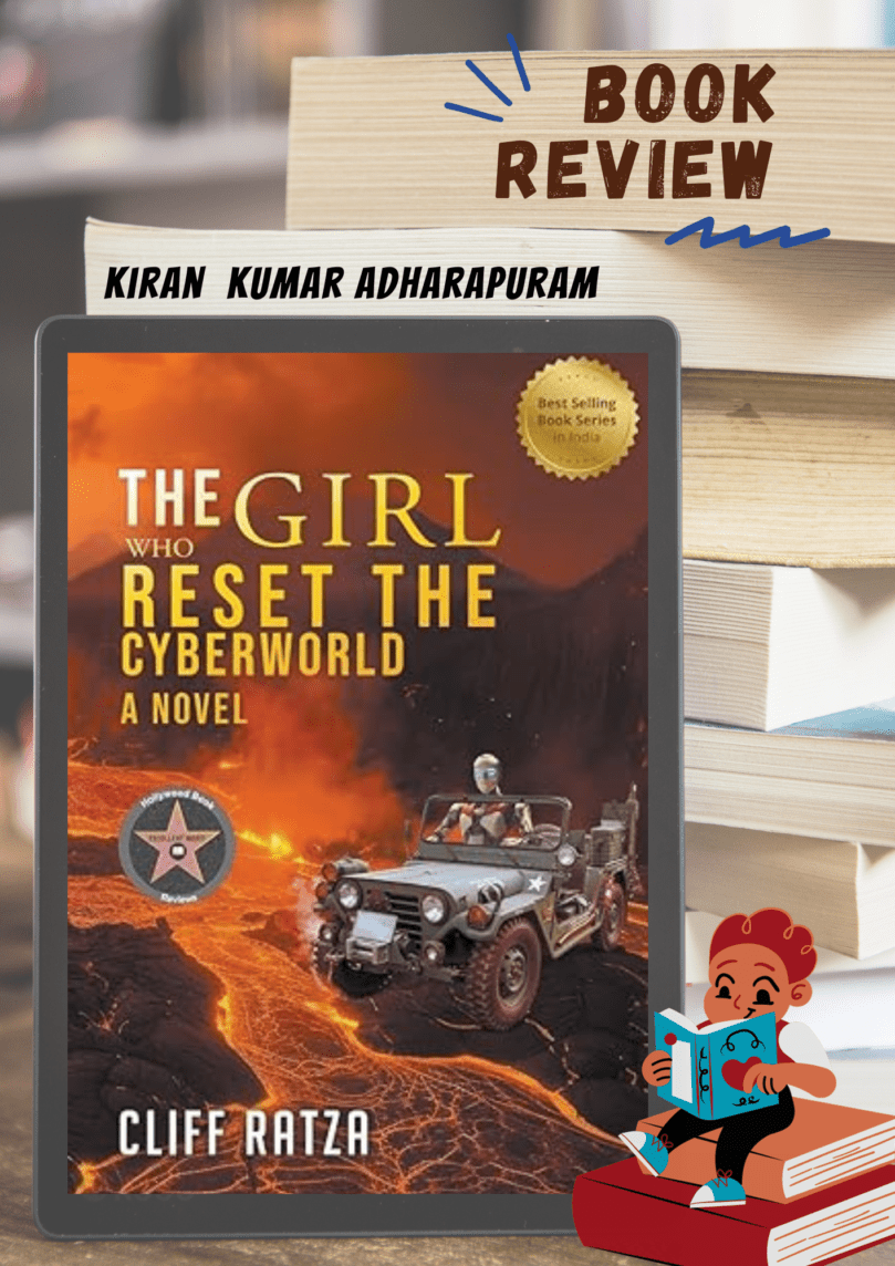 Book Review: The Girl Who Reset the Cyberworld By "Cliff Ratza" - Kiran ...