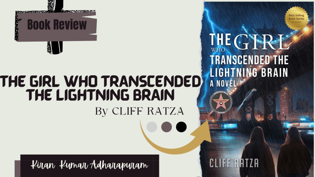 Book Review: The Girl Who Transcended The Lightning Brain By "Cliff ...