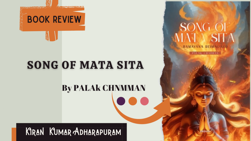 Book Review: 'Song of Mata Sita' : By 'Palak Chauhan' - Kiran Kumar ...